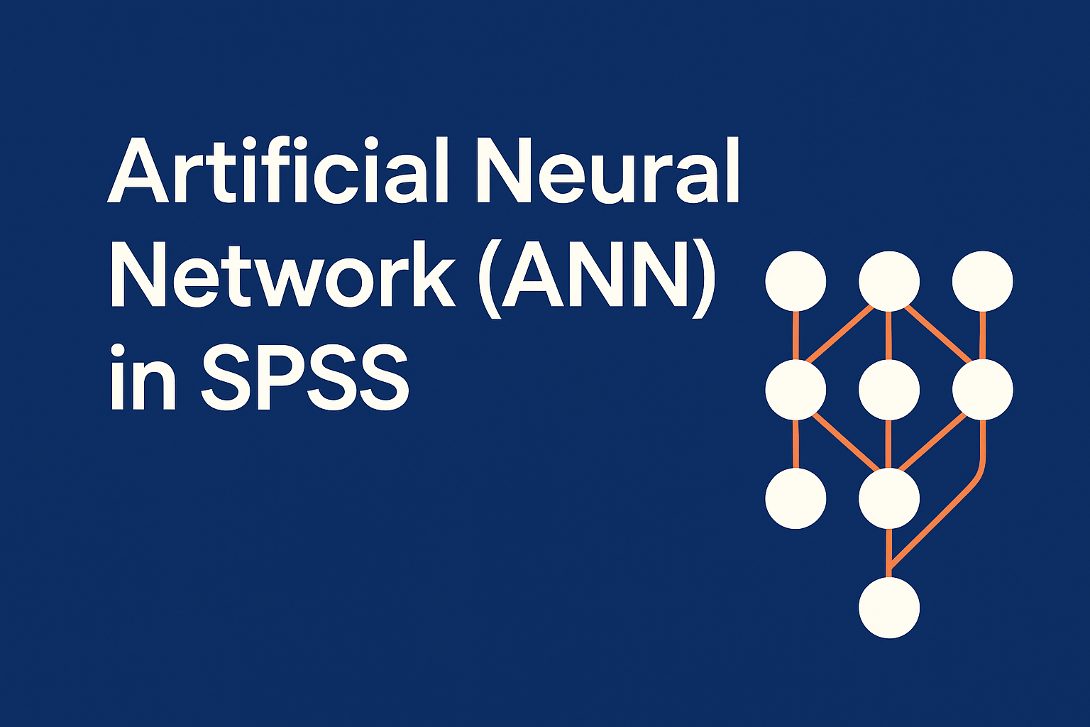 Artificial Neural Network (ANN) in SPSS - Blog of Professor Munim